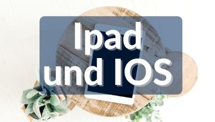 Unterrichten mit dem IPad | vhs Oberland Wiki